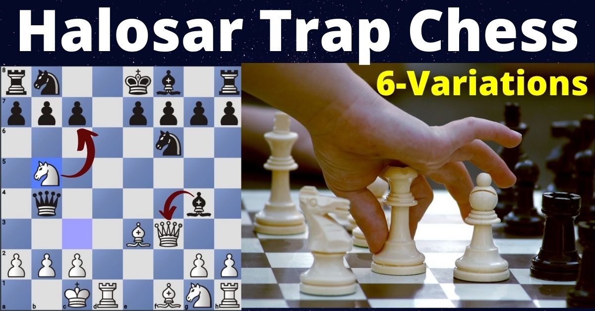 Halosar Trap Chess | Ryder Gambit | Most Aggressive Chess