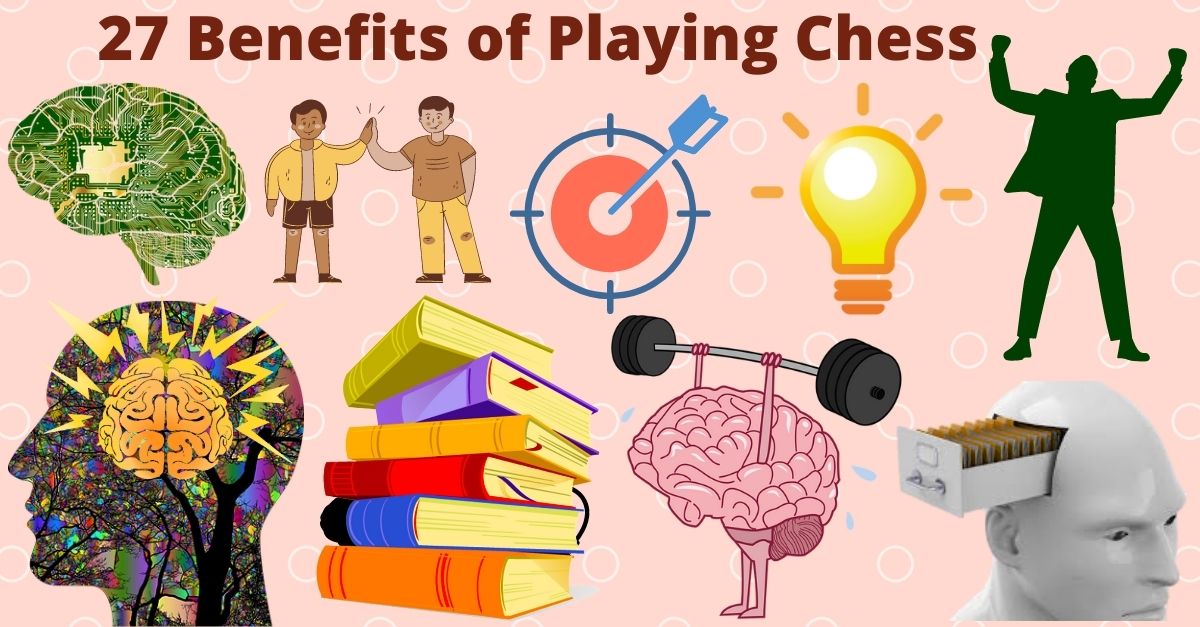 27 Benefits of Playing Chess For Kids, Students & Adults